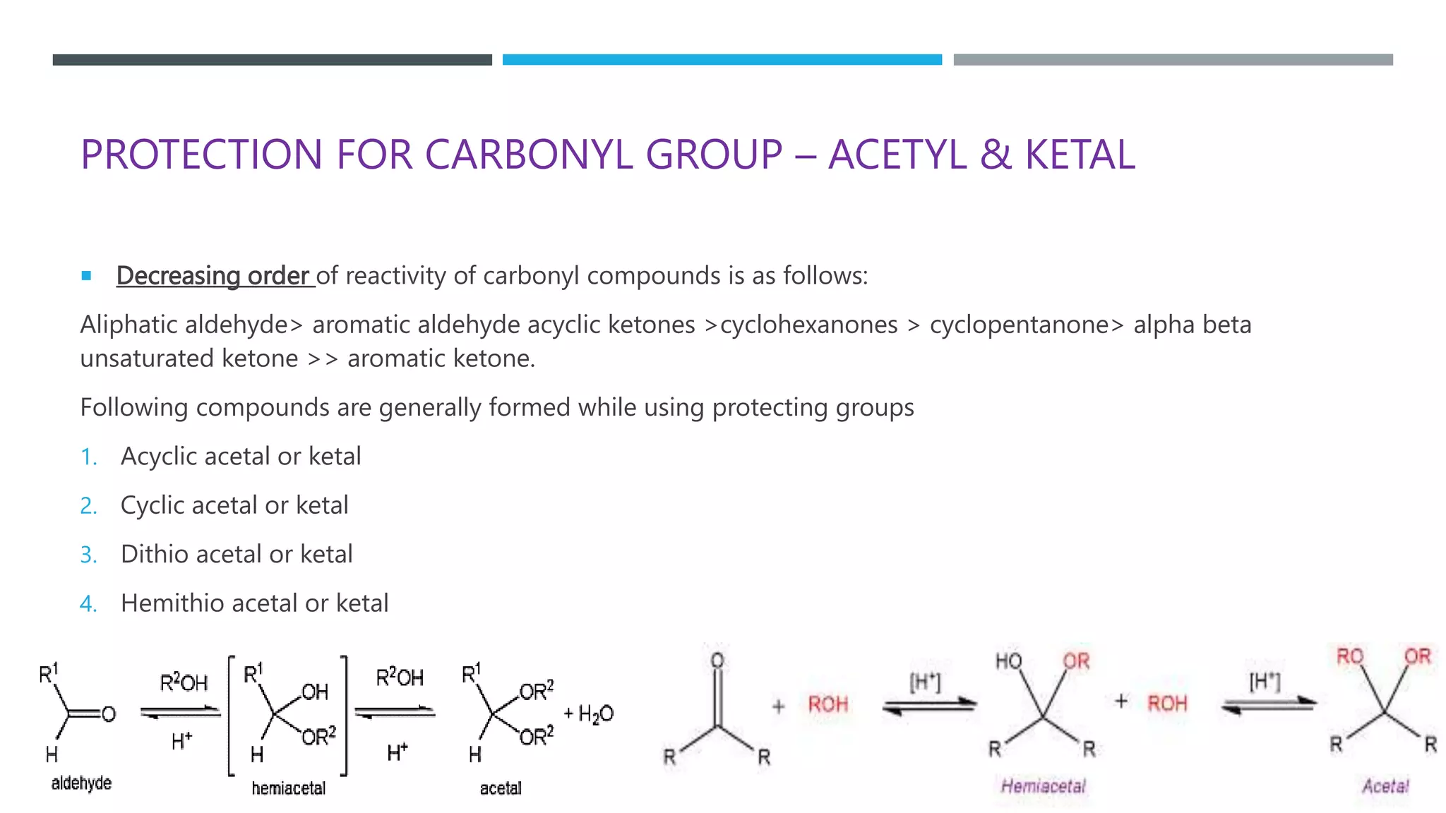 Protection for the carbonyl group ^0carboxyl group.pptx