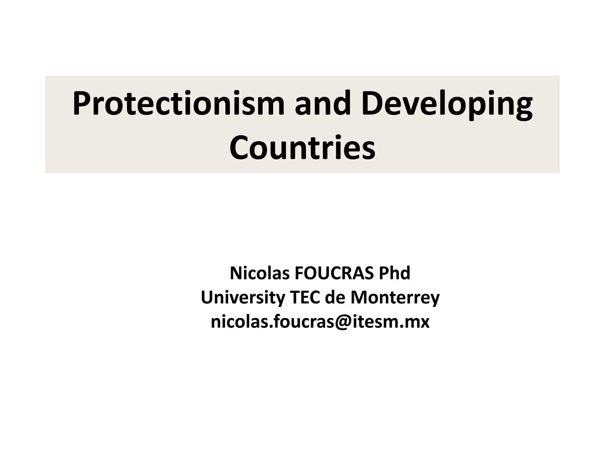 Protectionism and developing countries | PPTX