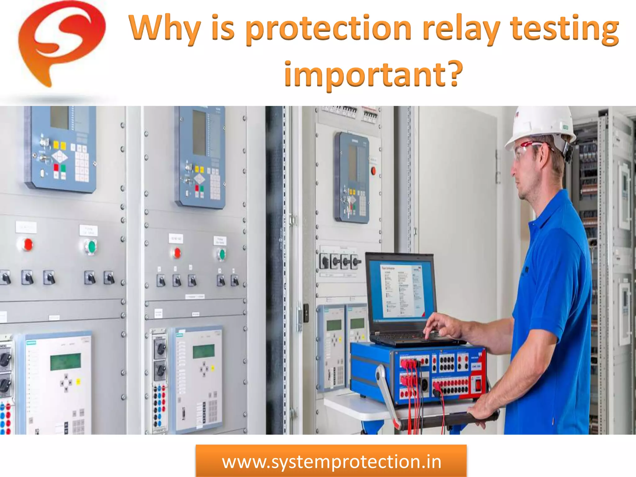 Protection Relay Testing | Protective Relays Equipment | PPTX