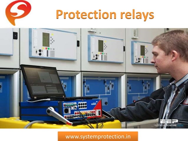 Protection Relay Testing | Protective Relays Equipment | PPTX