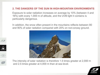 High Altitude Sun Exposure