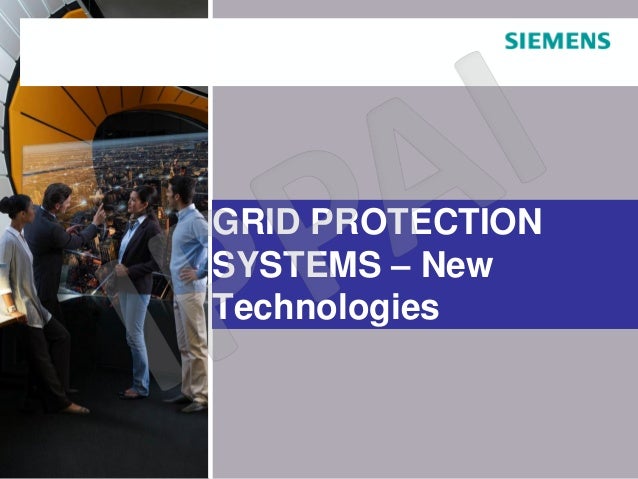 Grid Protection Systems - New Technologies
