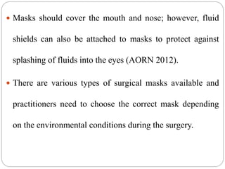 PROTECTIVE GEARS USED IN HOSPITAL AND THEATRES.pptx