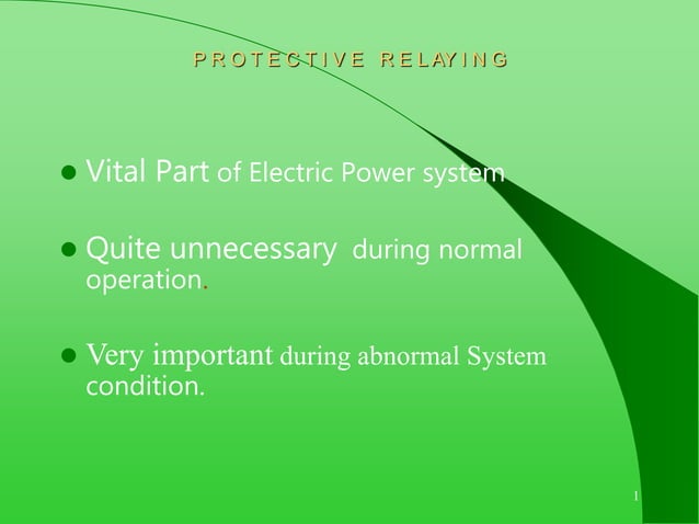Protective Relaying Part 1 Ppt