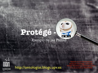 Diseño de Ontologías: Protégé OWL - Ejemplo de las Pizzas | PDF
