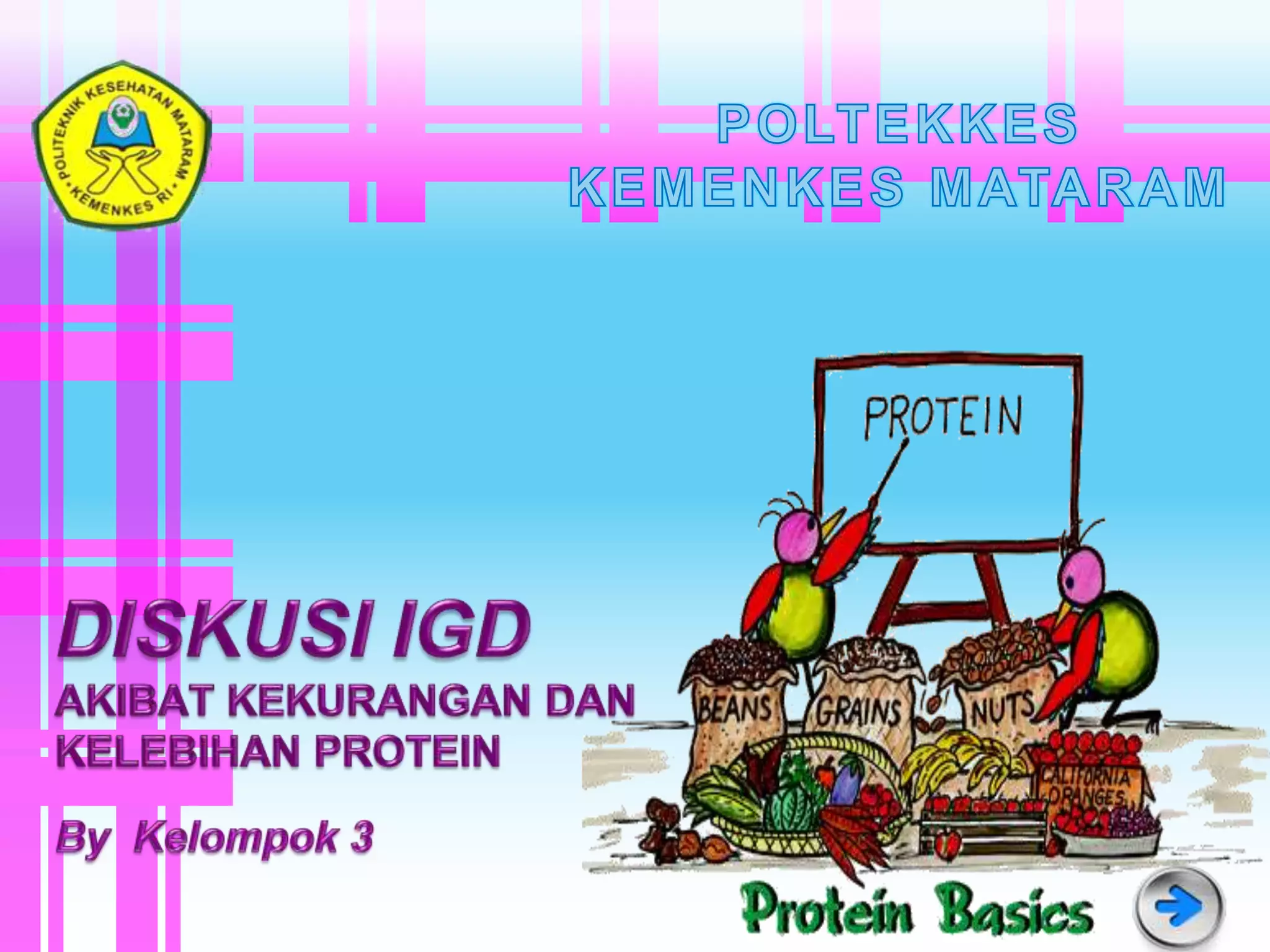 Akibat Kekurangan dan Kelebihan Protein | PPTX