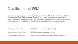 PROTEIN-ENERGY MALNUTRITION.pptx ghshsjj | PPT