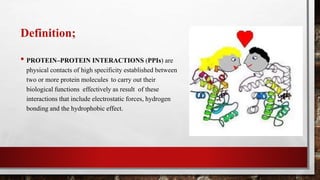 Protein protein interactions | PPT
