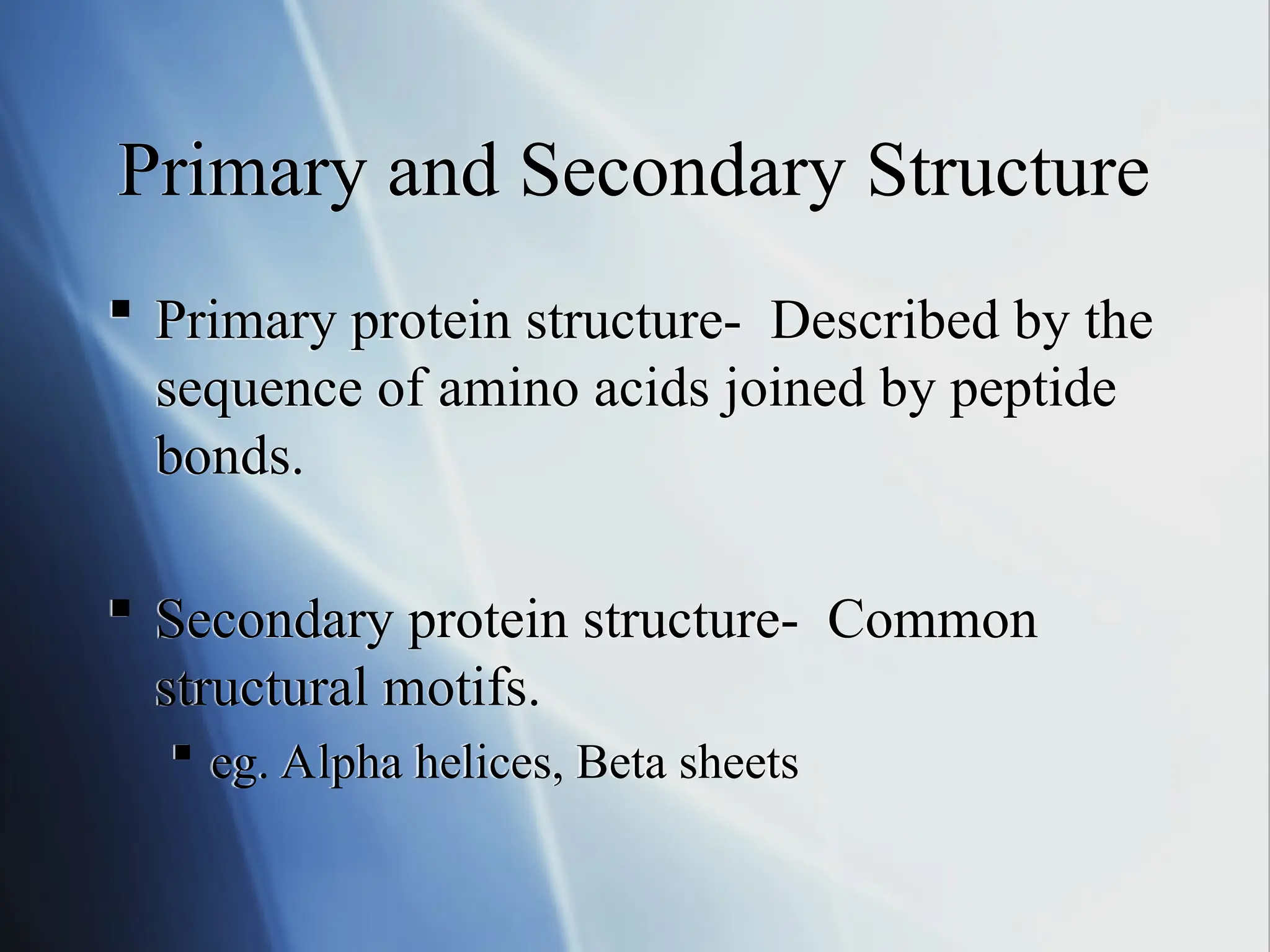 Protein and its structure- a general description.ppt
