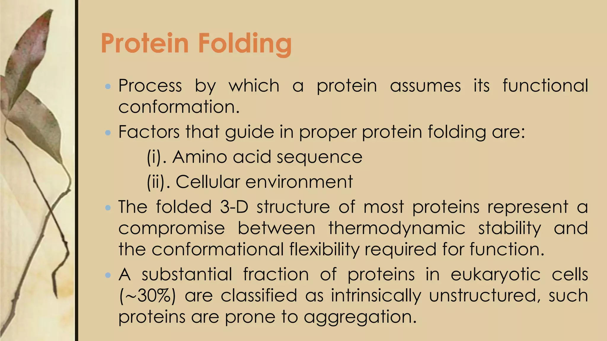 Protein folding and aggregation | PPTX