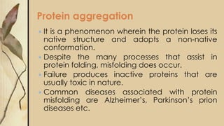 Protein folding and aggregation | PPTX