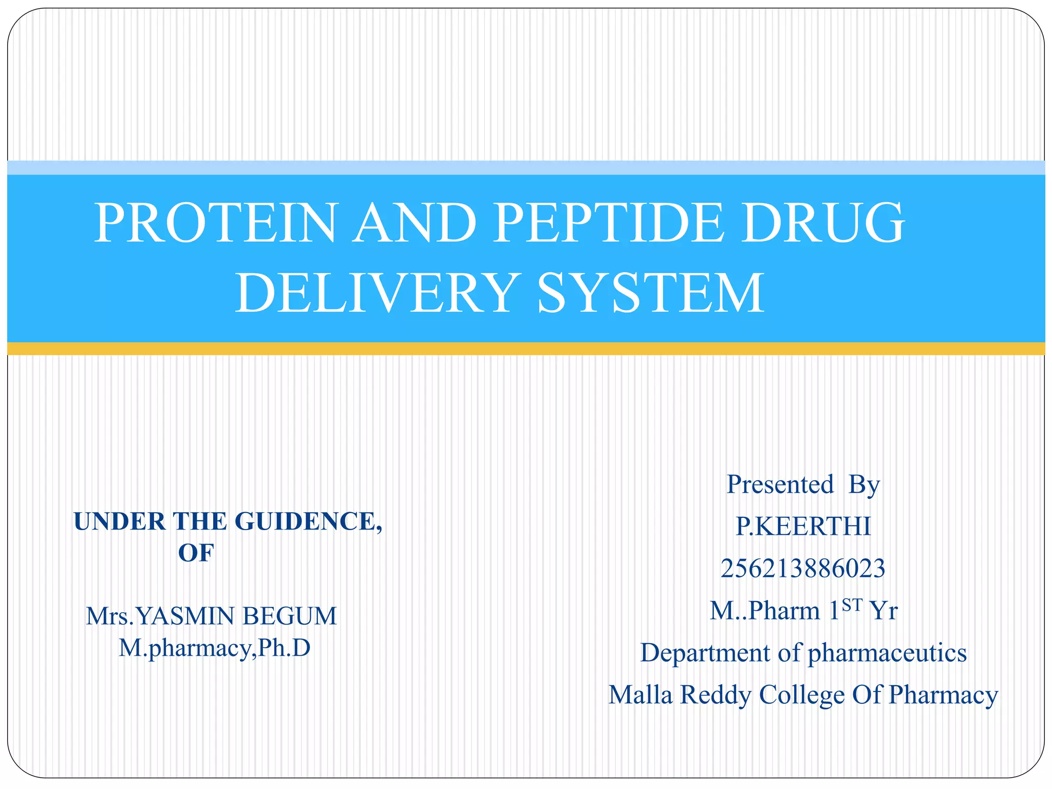 Protein and peptide d d s | PPTX