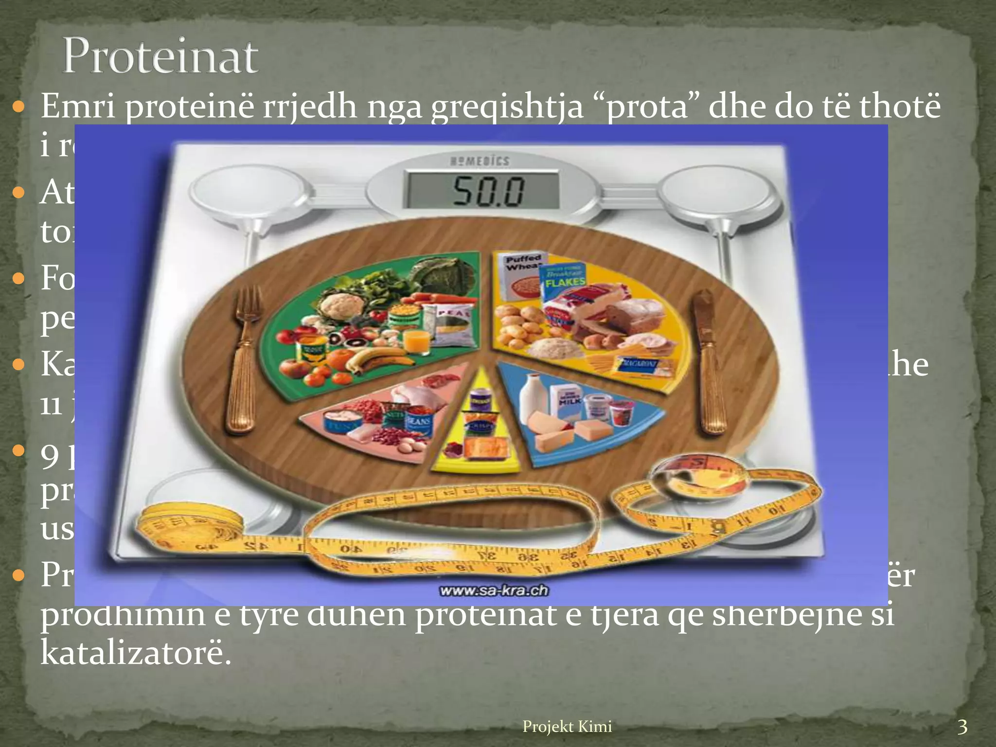 Proteinat, yndyrnat dhe karbohidratet | PPTX