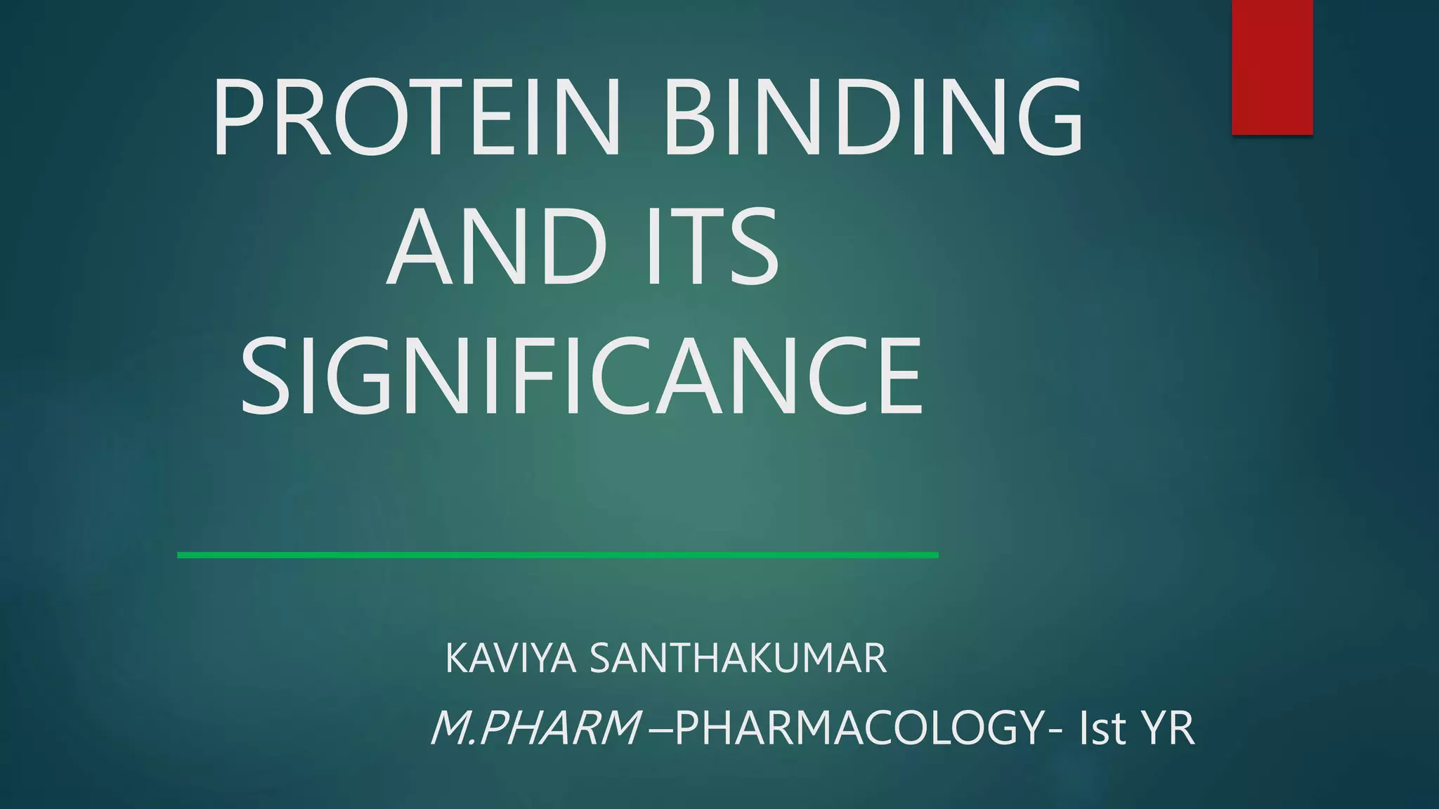 Protein binding...pptx