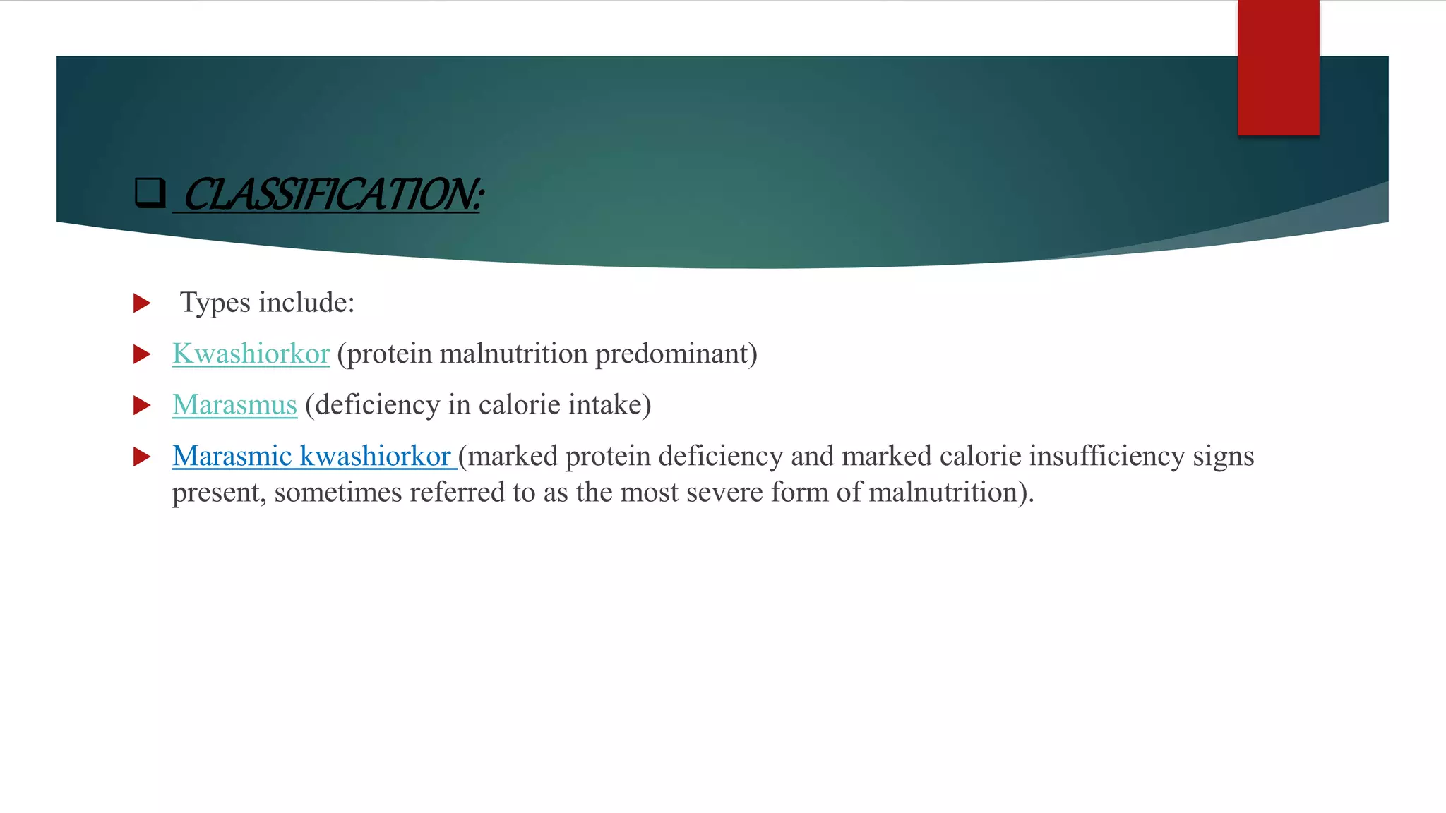 Protein calorie malnutrition | PPTX