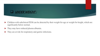 Protein calorie malnutrition | PPTX