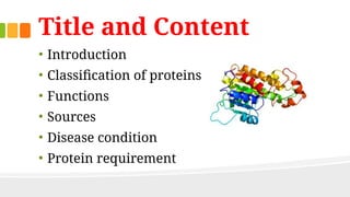 PROTEIN chapter 3.pptx Protein is a nutrient your body needs to grow ...