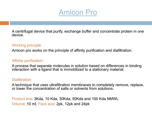 Protein Purification and Concentration Using Amicon Pro and Amicon ...