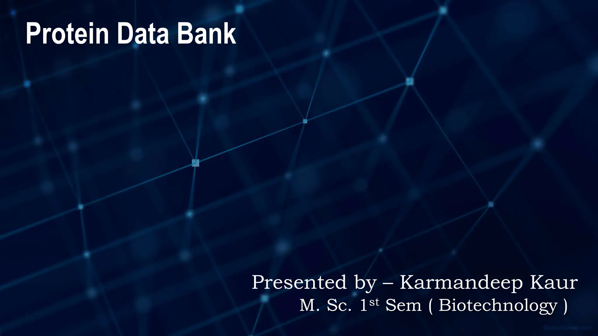 Protein Data Bank ( PDB ) - Bioinformatics | PPTX
