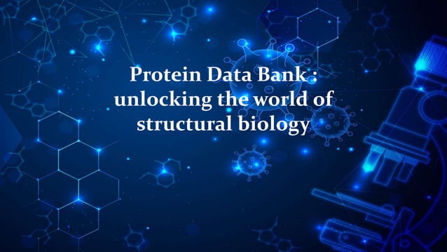 Protein Data Bank ( PDB ) - Bioinformatics | PPTX