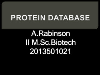 Protein database ..... of NCBI | PPTX | Databases | Computer Software and Applications