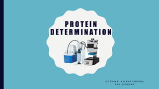 Determination of Protein content in foods .pptx