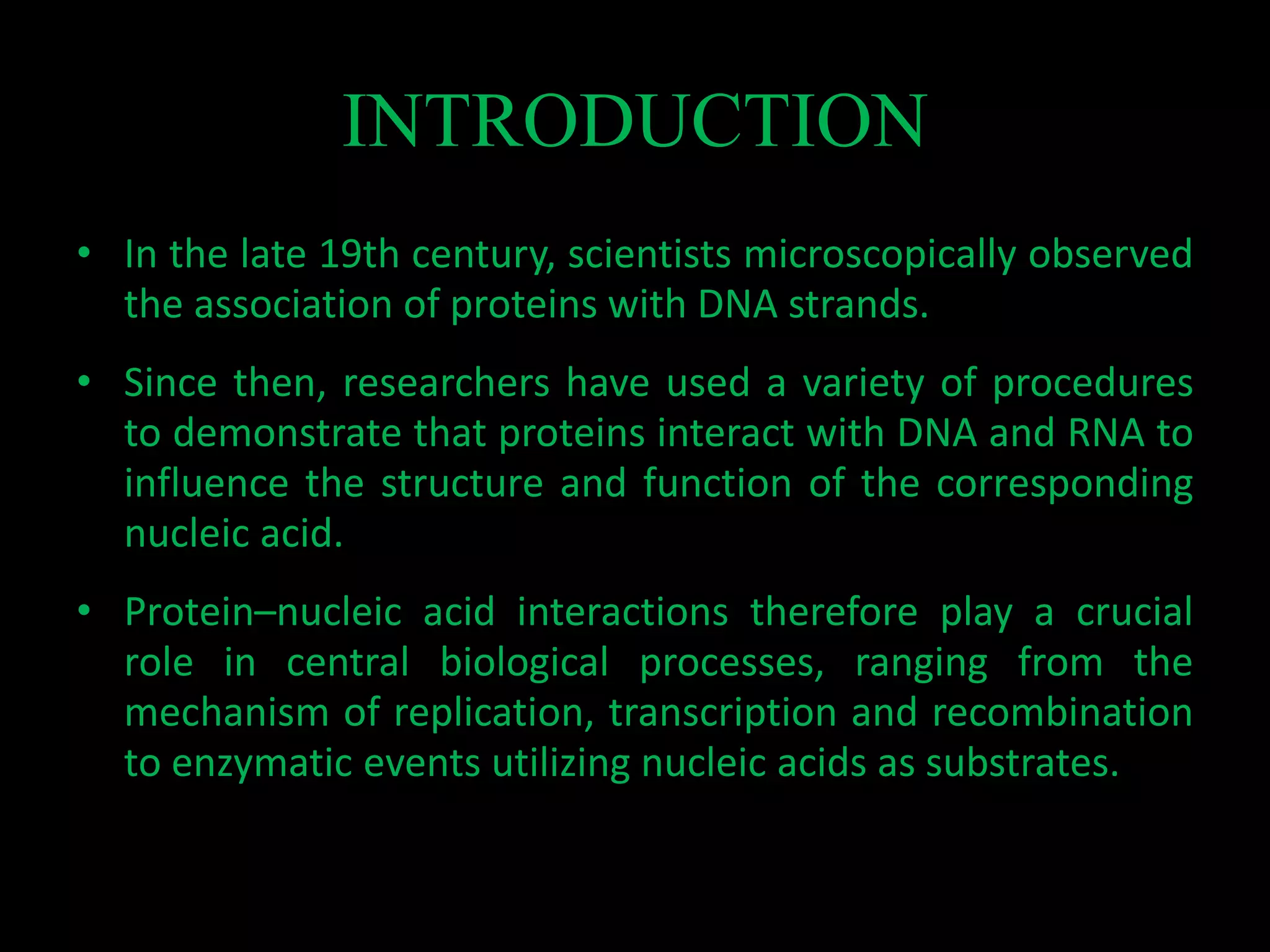 Protein – DNA interactions, an overview | PPTX | Biotech and Biomedical ...