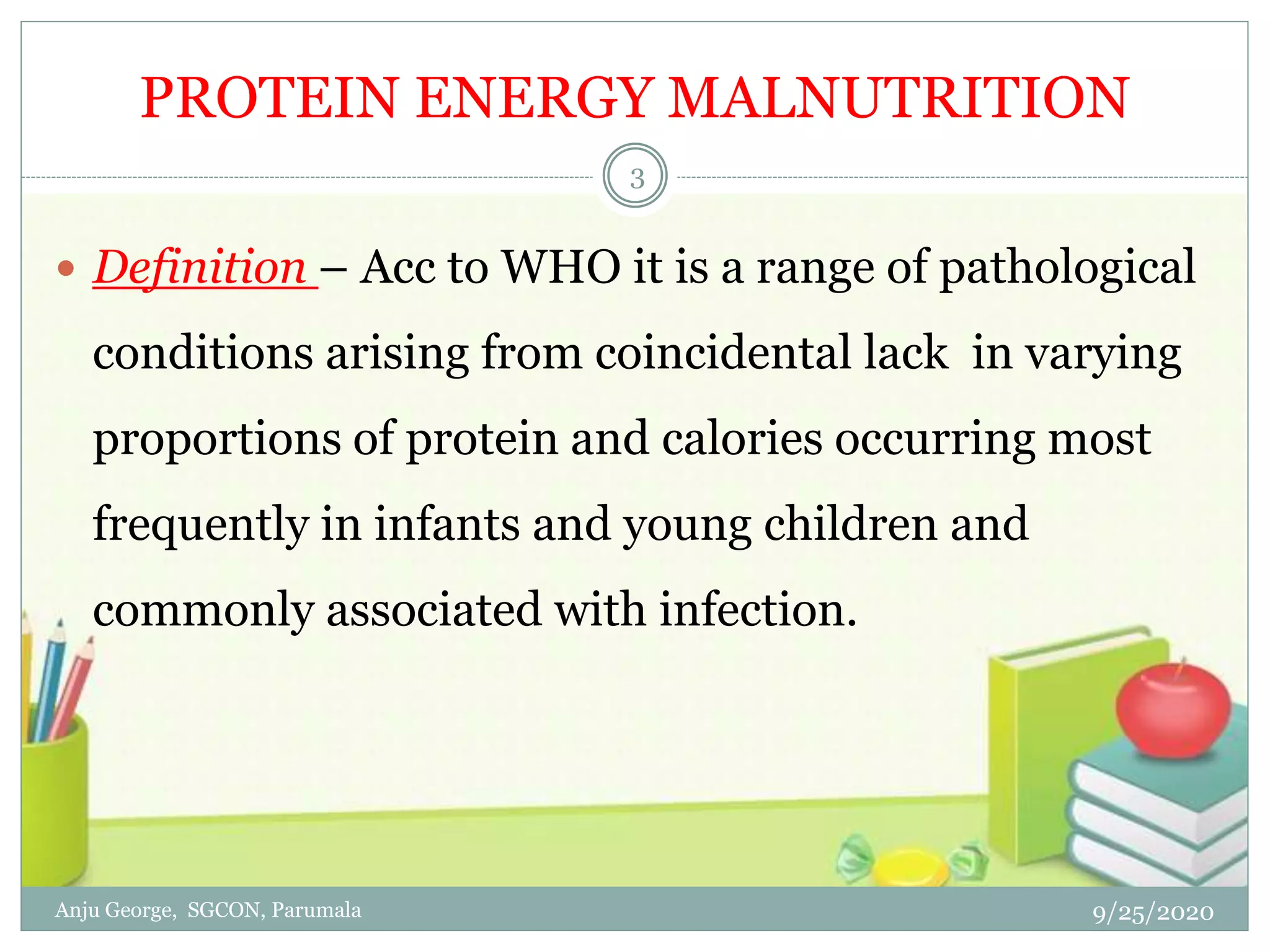 Protein energy malnutrition | PPT