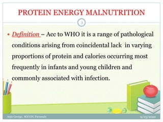 Protein energy malnutrition | PPT