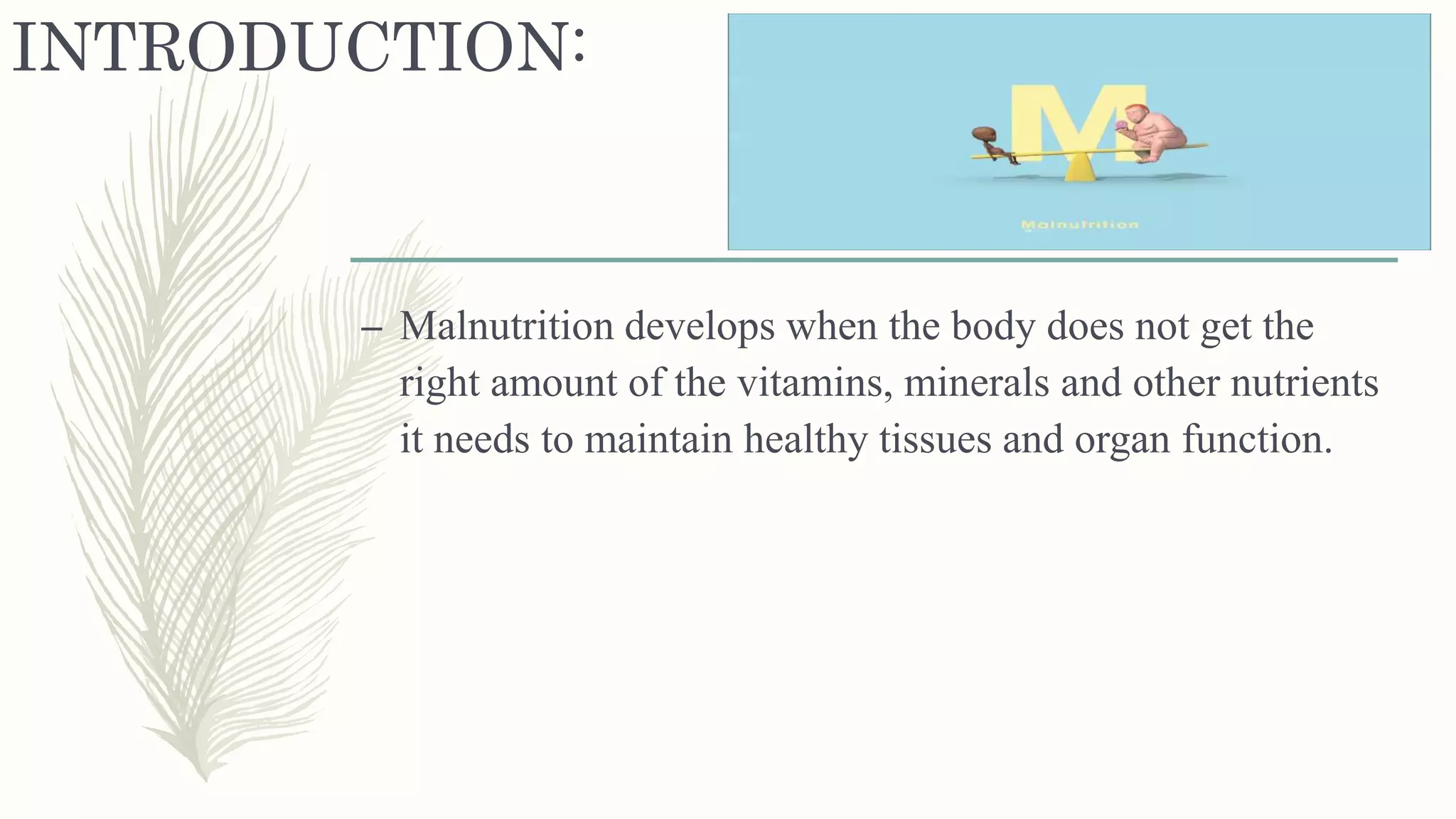 Protein energy malnutrition | PPTX