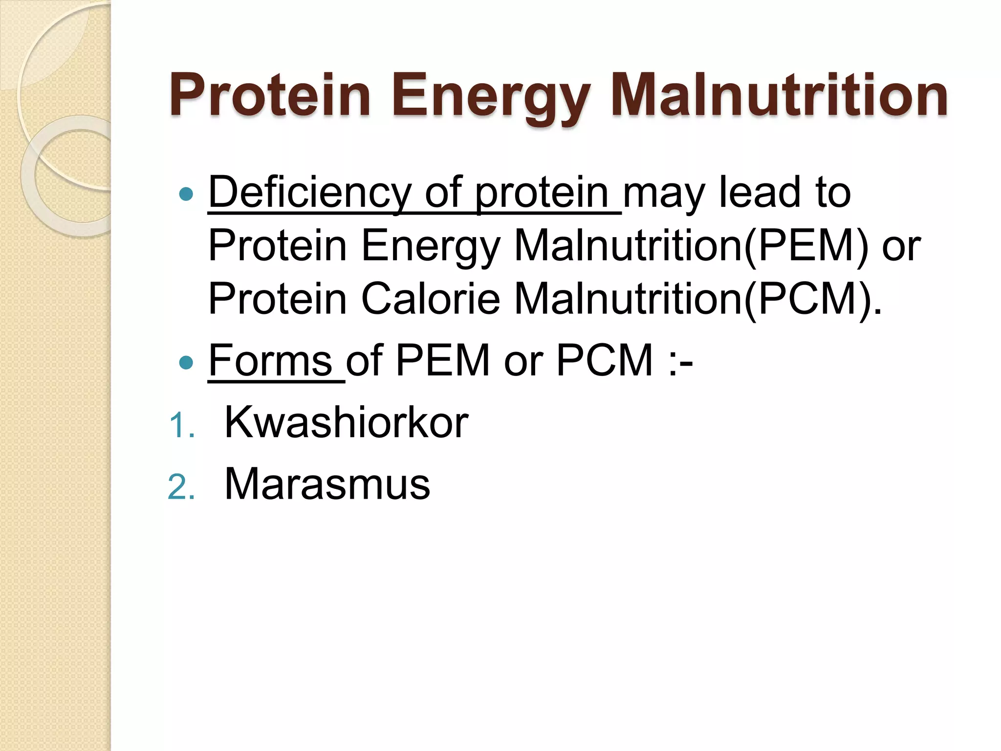 Protein Energy Malnutrition | PPTX
