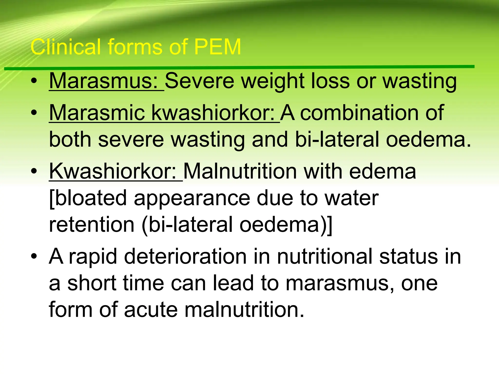PROTEIN ENERGY MALNUTRITION(1)-2.pptx