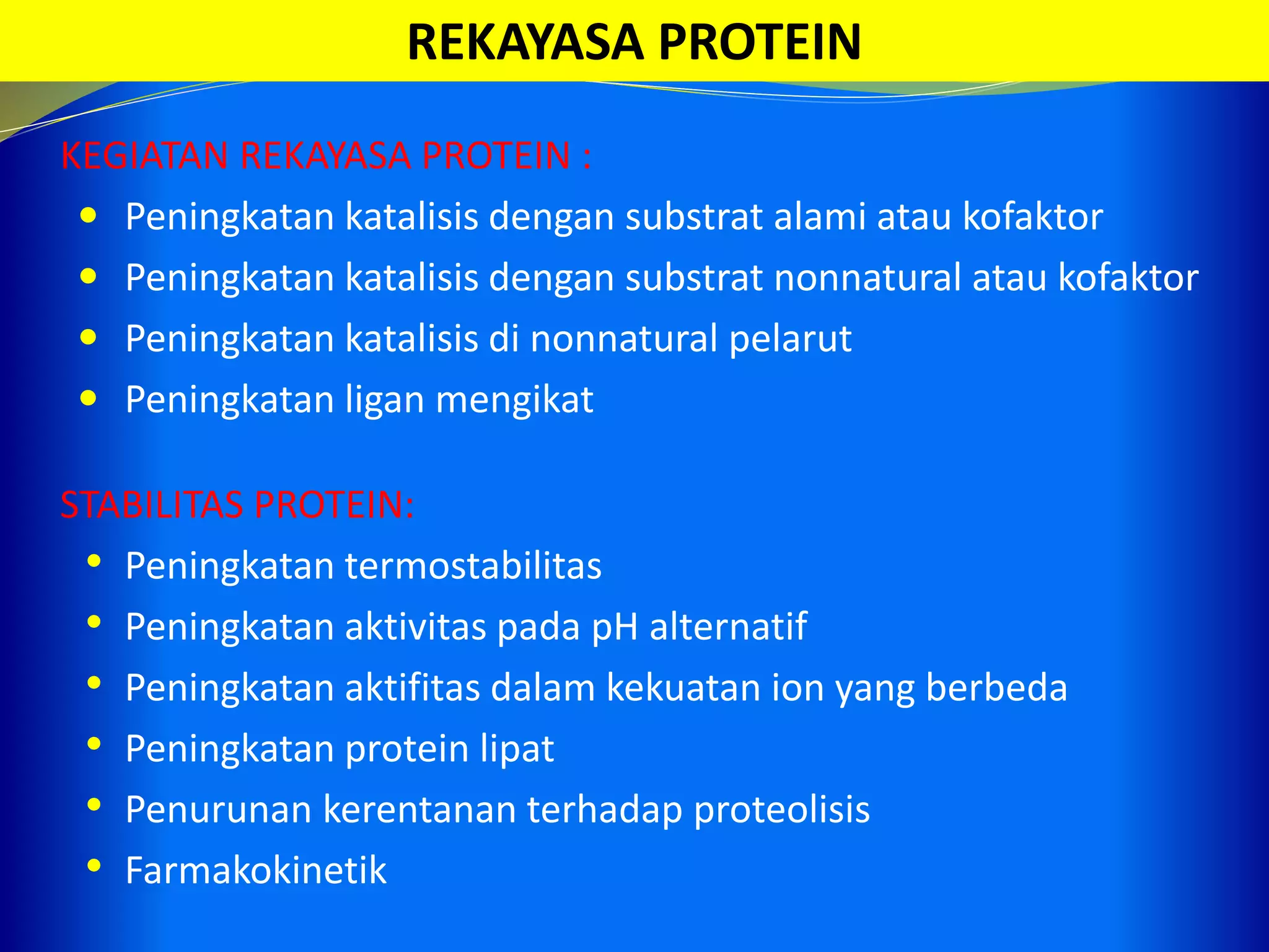 Protein engineering | PPTX