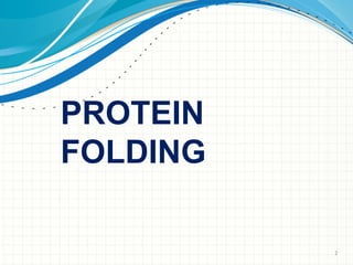 Protein folding slids | PPT
