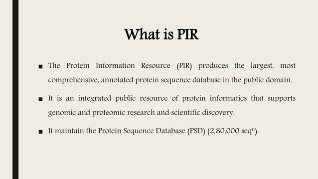 Protein information resource (PIR) | PPTX | Databases | Computer ...
