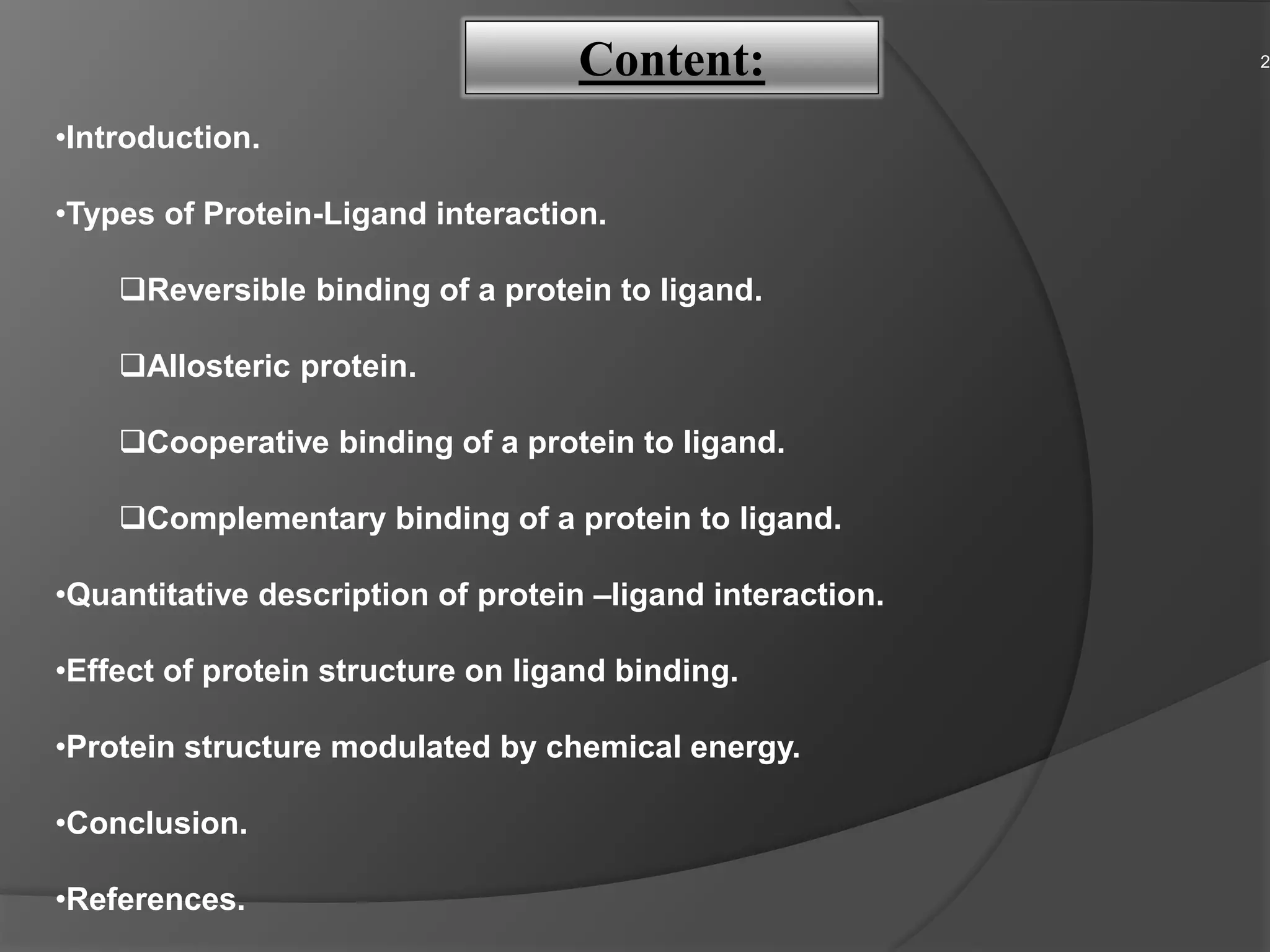 Protein ligand interaction. | PPTX
