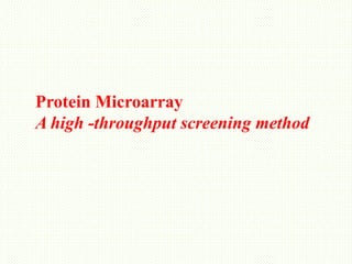 protein microarray-types and approaches.pptx