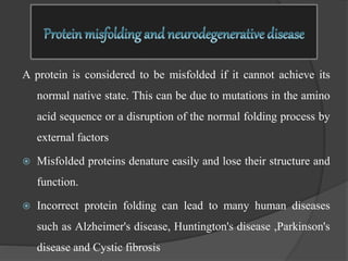 Proteins folding and denaturation | PPTX