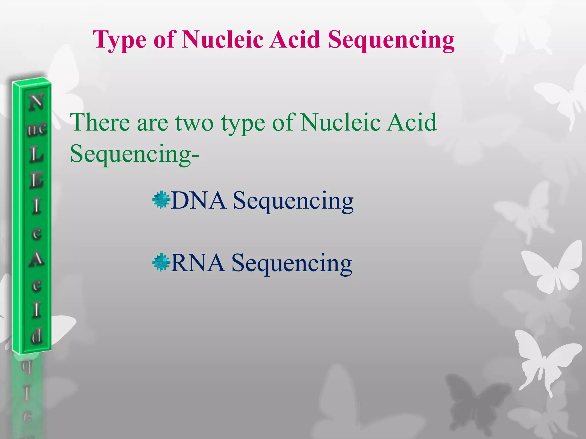 Protein and nucleic acid sequencing | PPT