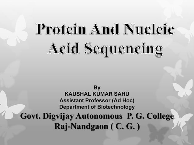 Protein and nucleic acid sequencing | PPT | Chemistry | Science