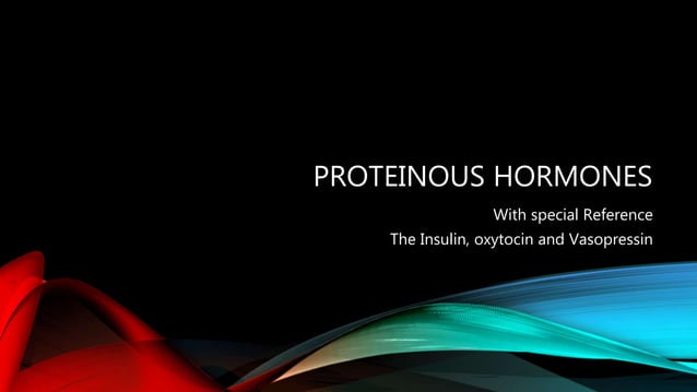 Proteinous hormones | PPTX | Hormonal Disorders | Endocrine and ...