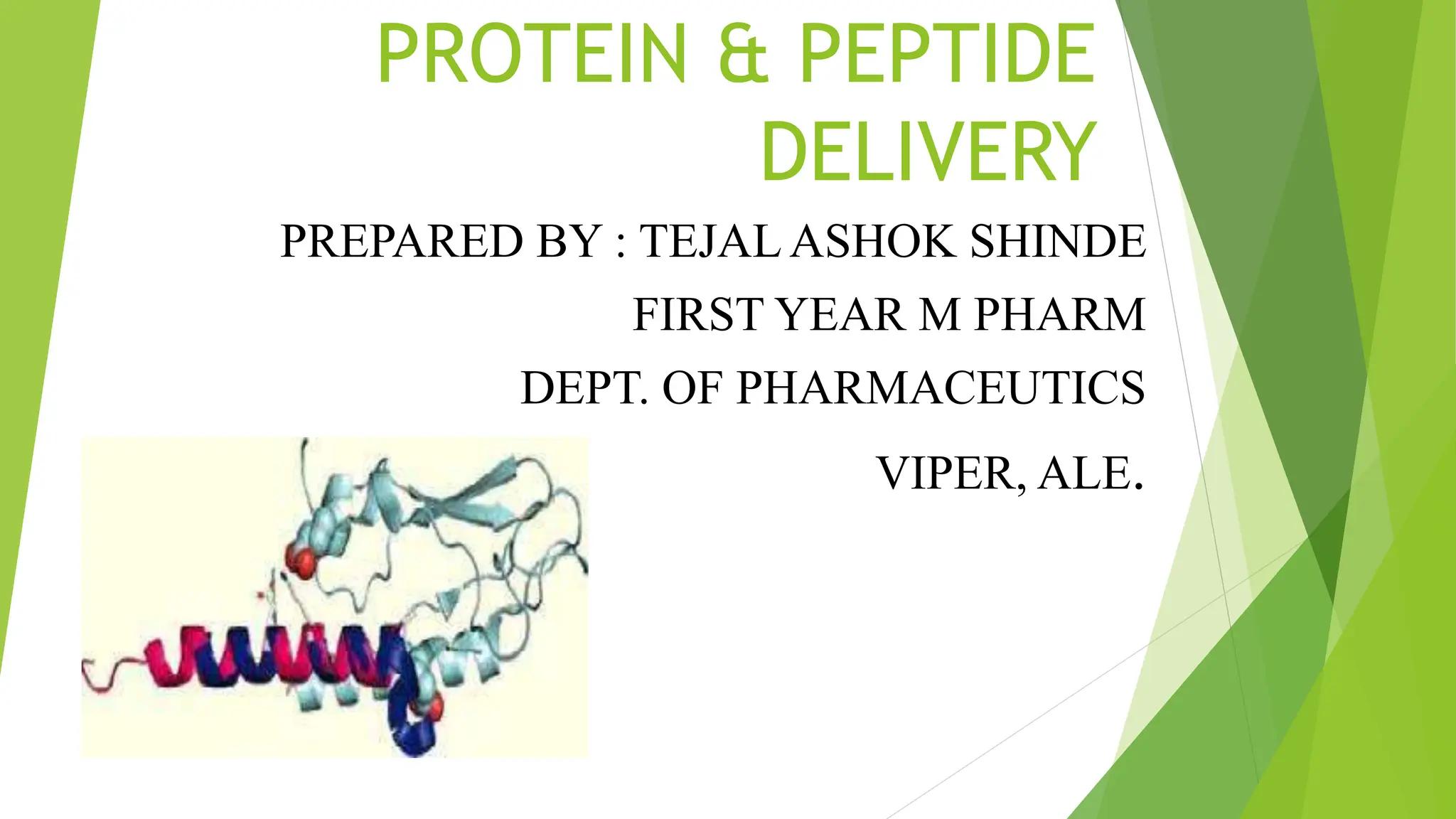 PROTEIN & PEPTIDE DELIVERY SYSTEM FORMULATION | PPTX