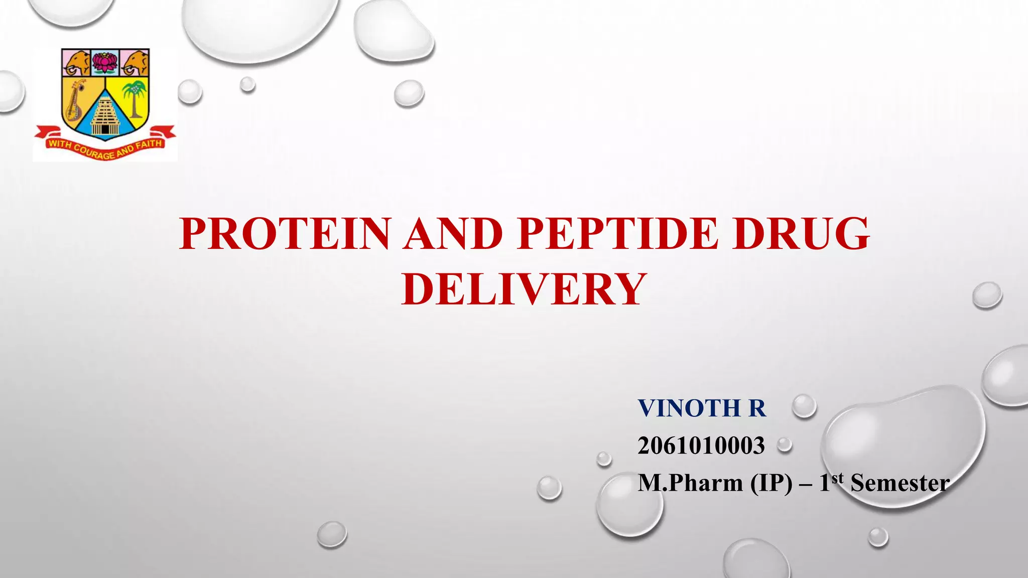 Protein and peptides drug delivery systems | PPTX