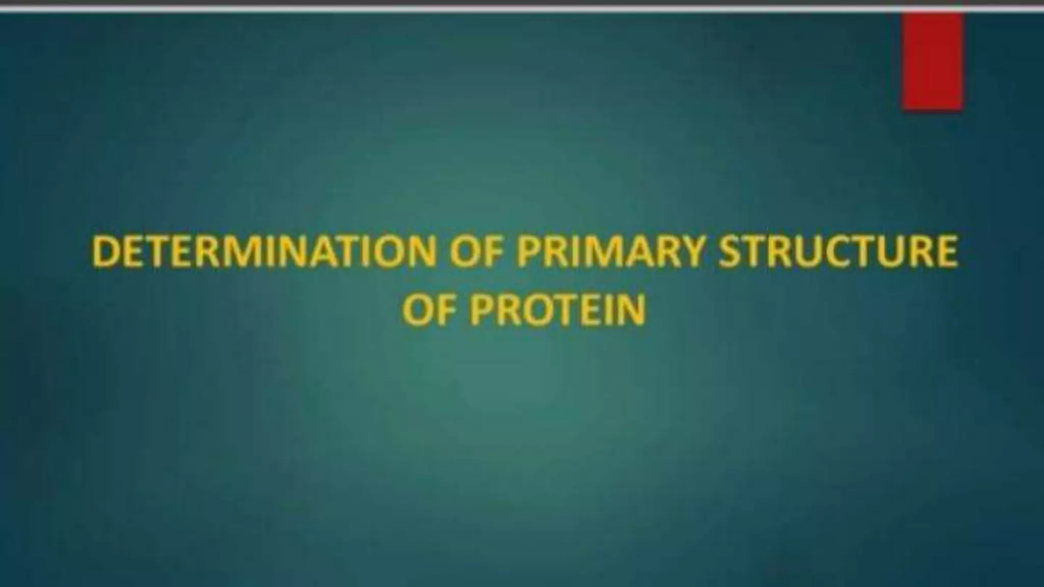 Protein primary structure determination | PPT