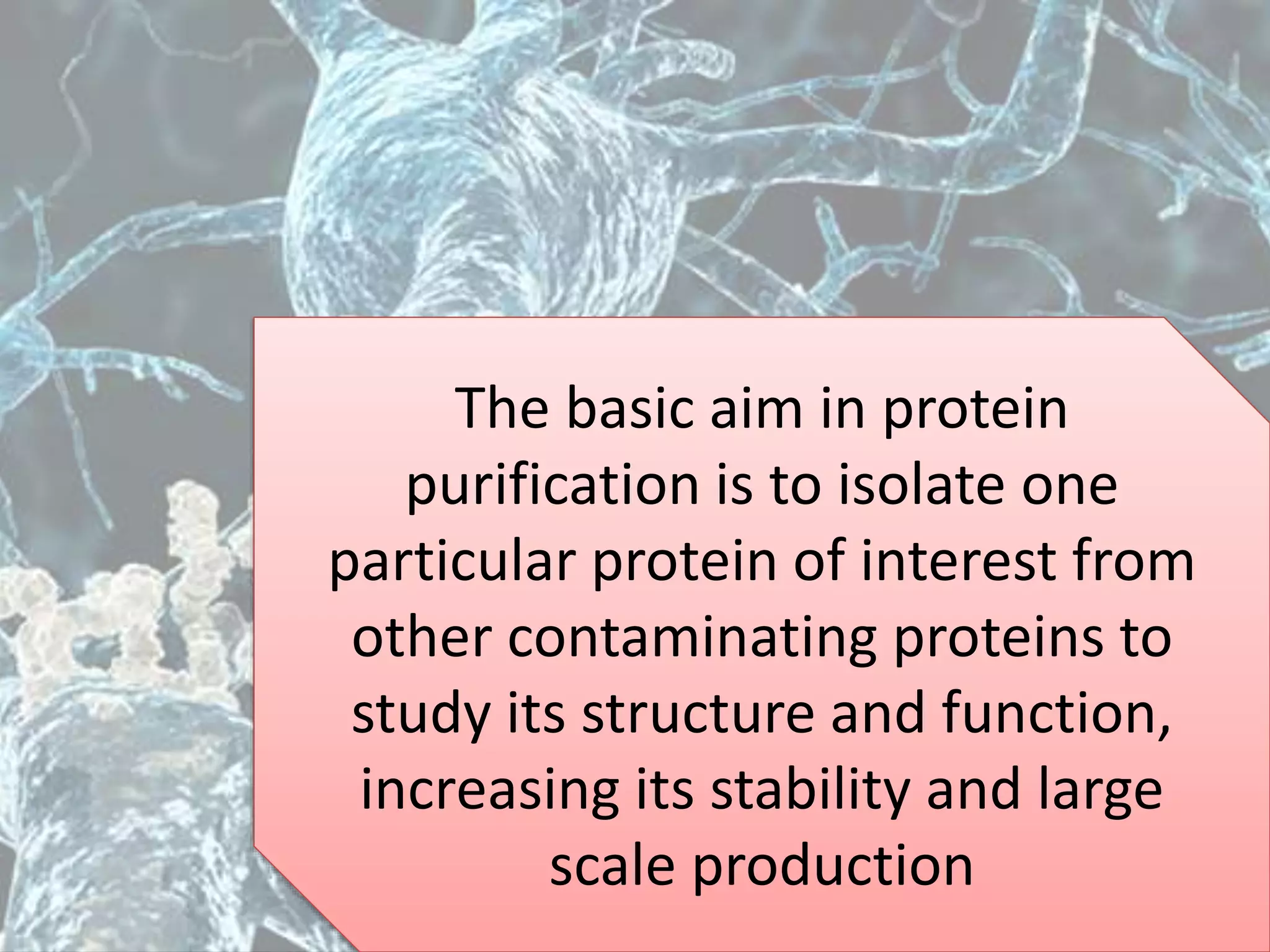 Protein purification techniques | PPTX | Chemistry | Science