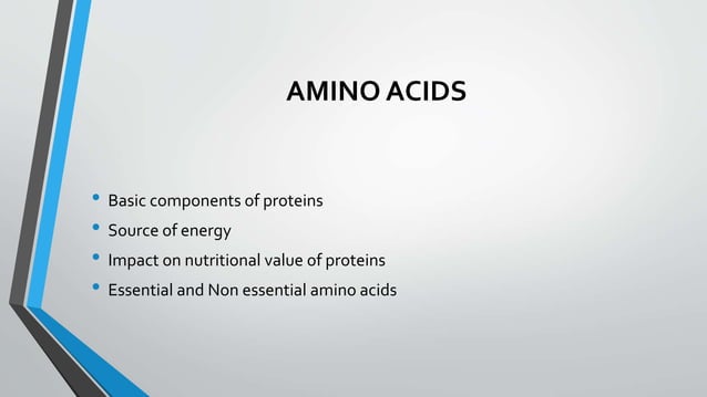 Proteins and amino acids; Brief introduction of methods for quantification of types of proteins ...