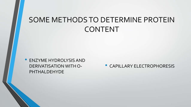 Proteins and amino acids; Brief introduction of methods for ...