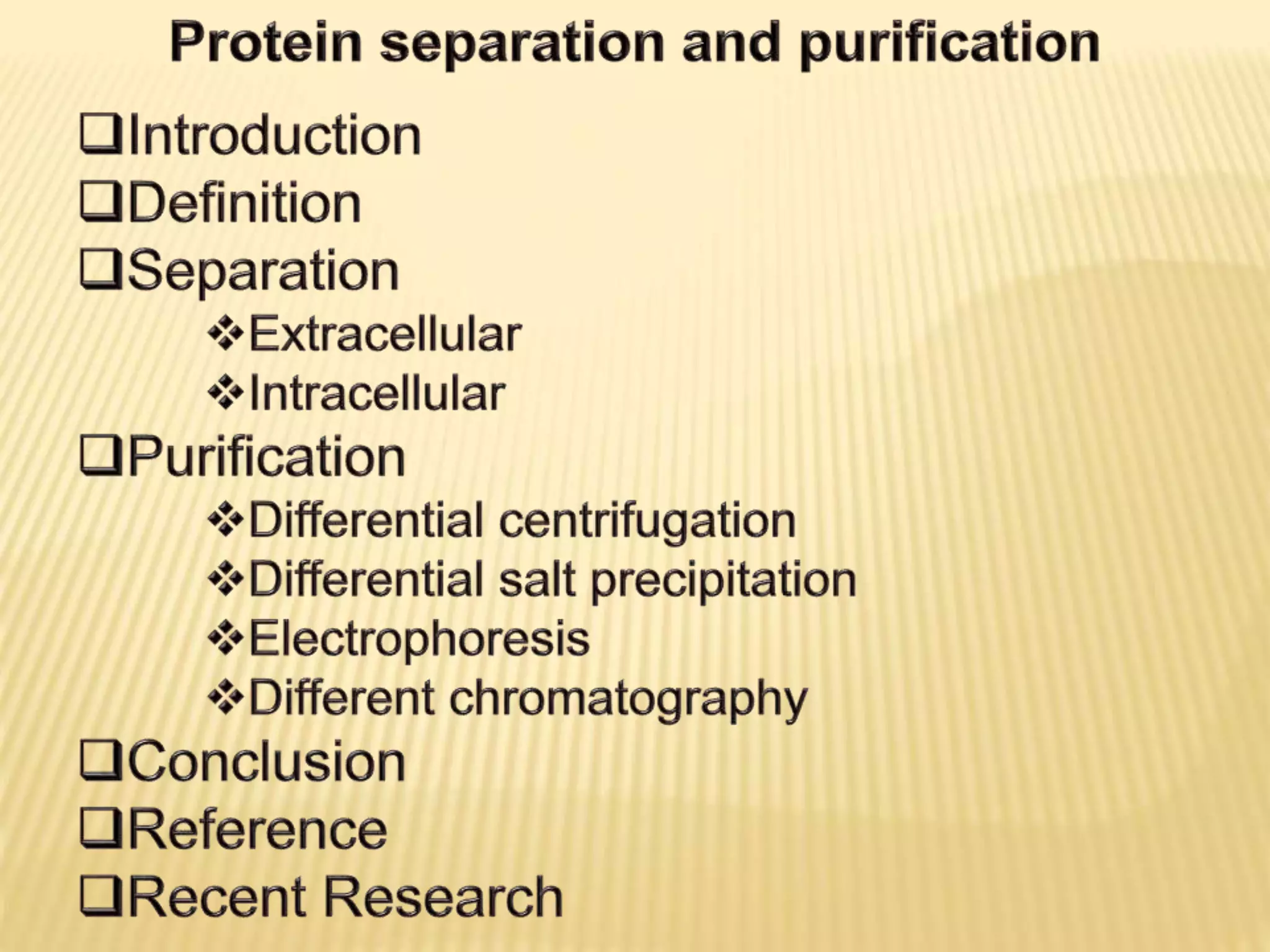 Protein separation and purification | PPTX