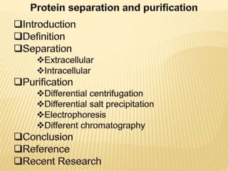 Protein separation and purification | PPTX