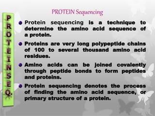 protein Sequencing its methods and applications | PPTX